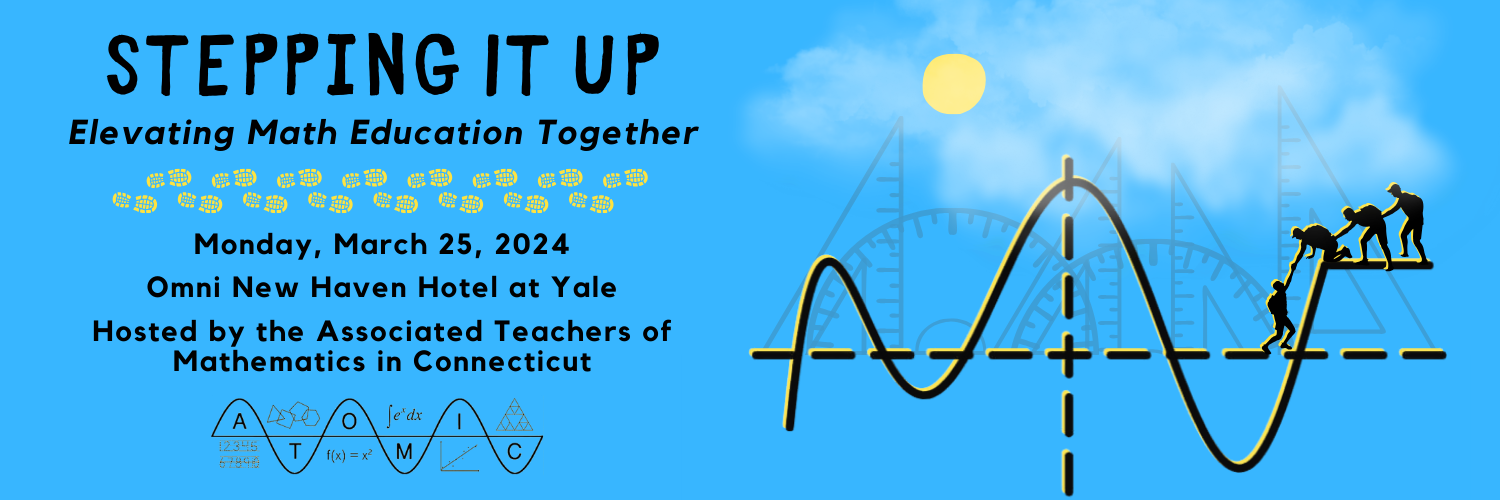 ATOMIC Conference Registration | Connecticut Noyce Math Teacher Leaders (MTL) Program